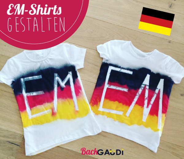 DIY EM-Fan-Shirts gestalten - BackGAUDI
